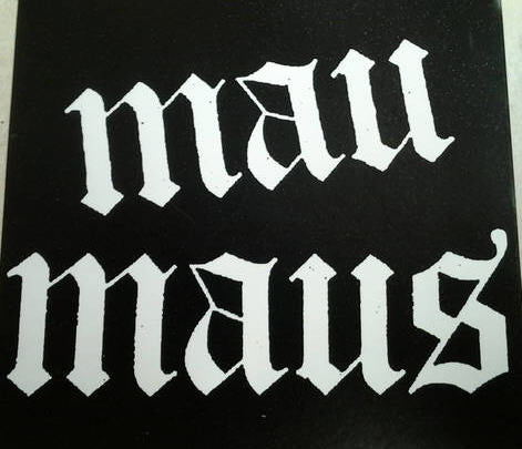 MAU MAUS - MAU MAUS STICKER – Headline Records