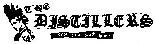 DISTILLERS - SING SING DEATH HOUSE PATCH – Headline Records