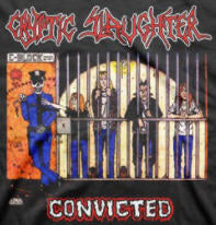 CRYPTIC SLAUGHTER - CONVICTED PIN – Headline Records
