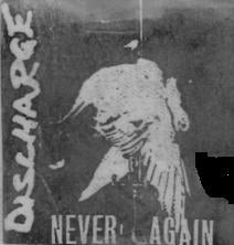 DISCHARGE - NEVER AGAIN PATCH – Headline Records